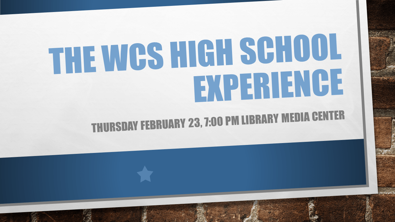 The WCS High School Experience | WCS